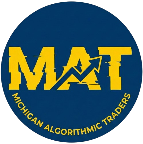 MAT | University of Michigan Quantitative Research & Algorithmic Trading